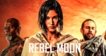 A Sneak Peek into Rebel Moon - Part 2: The Scargiver - WIOBS